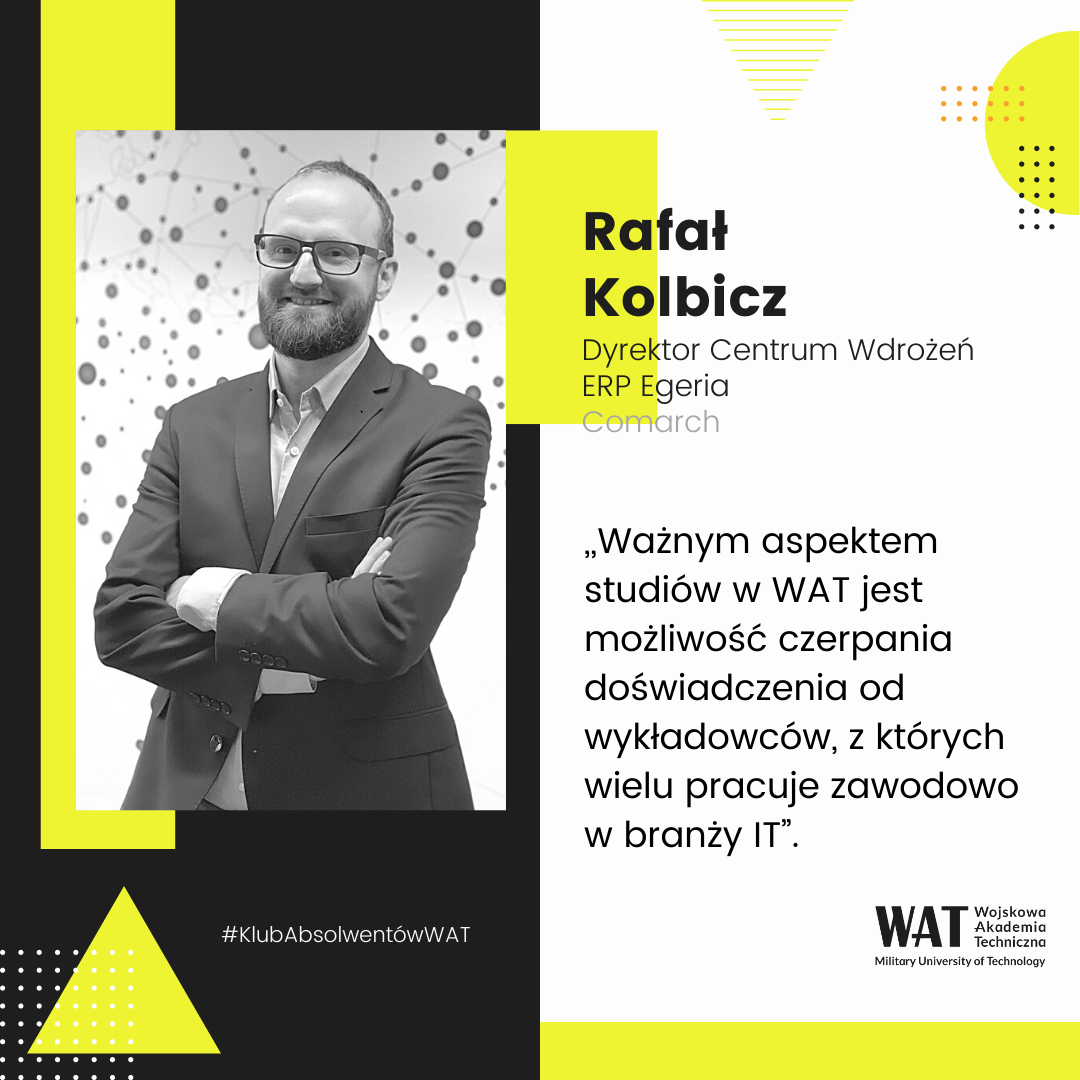 Rafał Kolbicz - Dział Promocji i Komunikacji Wojskowej Akademii Technicznej